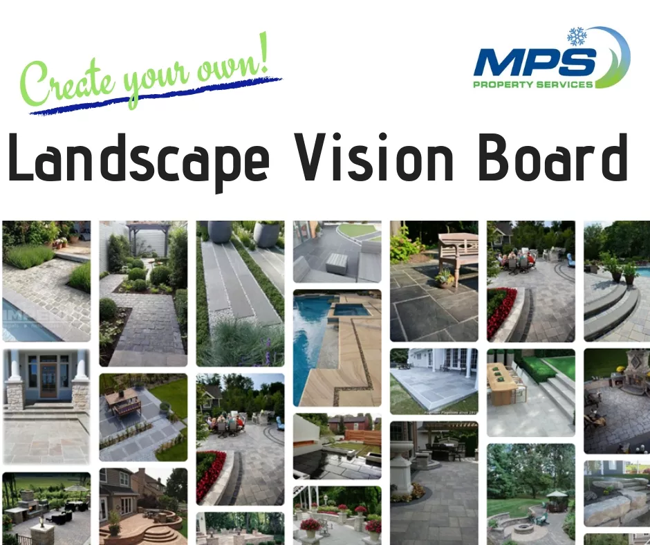 How to Create Your Landscape Vision Board | MPS